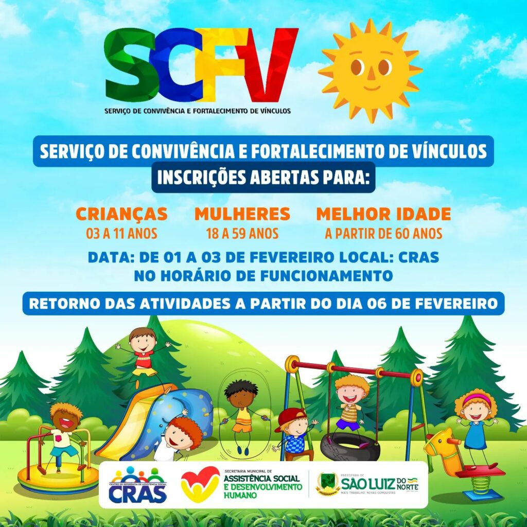 INSCRIÇÕES ABERTAS PARA O SCFV - Prefeitura de São Luiz do Norte
