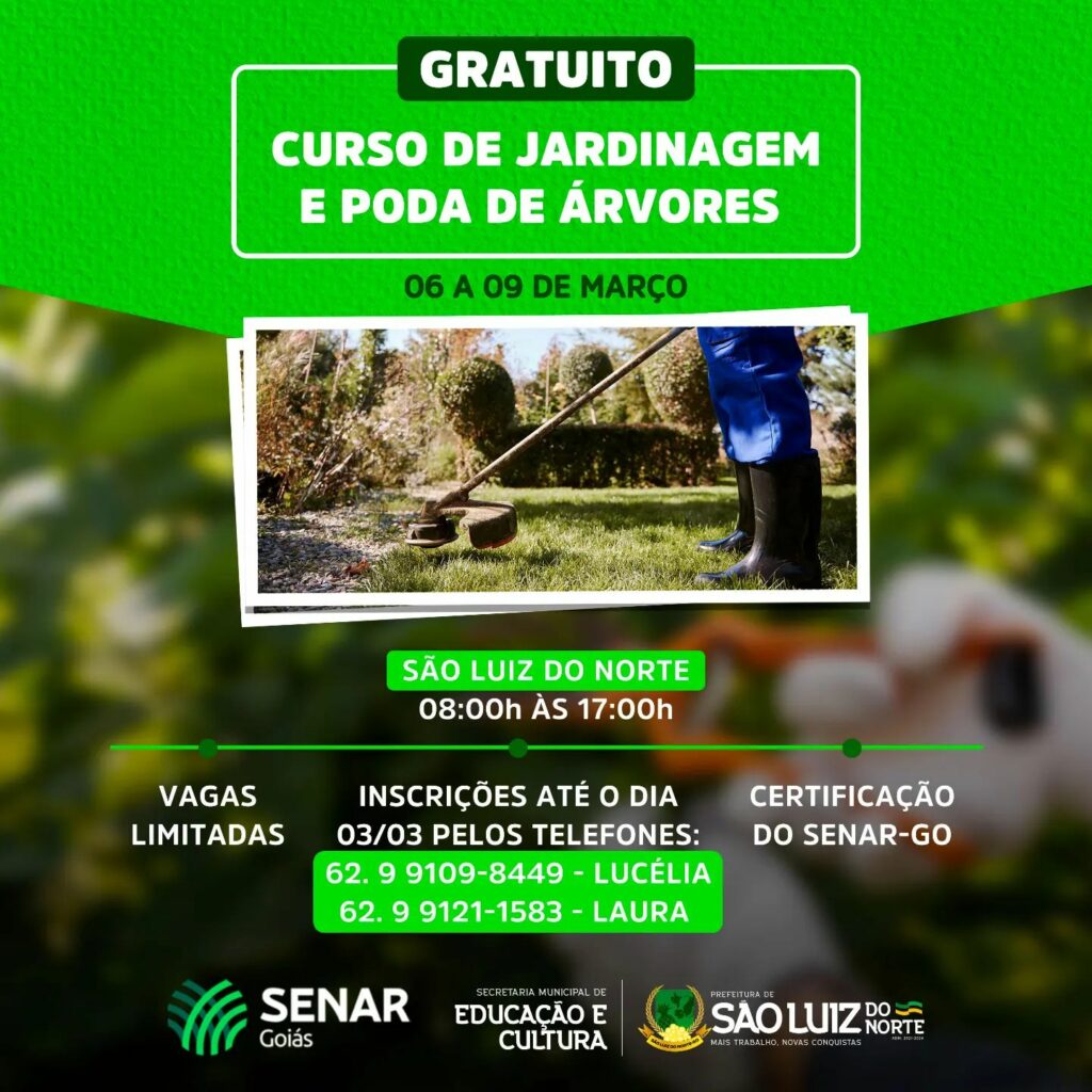 CURSO DE JARDINAGEM E PODA DE ÁRVORES - Prefeitura de São Luiz do Norte